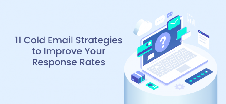 11 Cold Email Strategies to Improve Your Response Rates - Premio