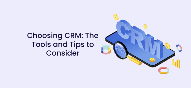 Choosing CRM: The Tools and Tips to Consider - Premio